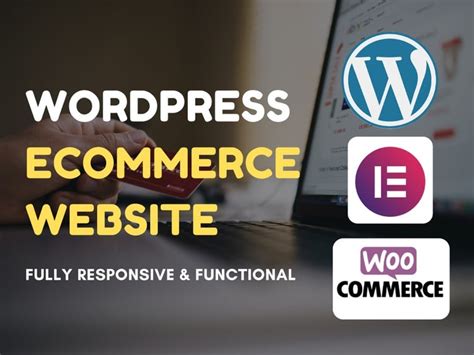 A Fully Functional Wordpress Ecommerce Website Using Wordpress