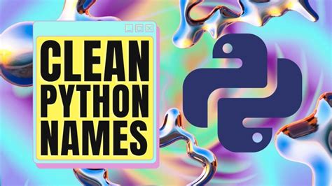 Mery On Linkedin Clean Python Names