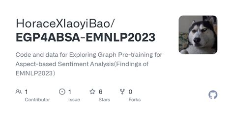 Github Horacexiaoyibaoegp4absa Emnlp2023 Code And Data For Exploring Graph Pre Training For