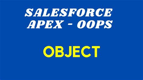 7 Oops Object Creation Constructor Salesforce Salesforce Online