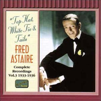 Top Hat White Tie And Tails Fred Astaire Cd Album Achat And Prix Fnac