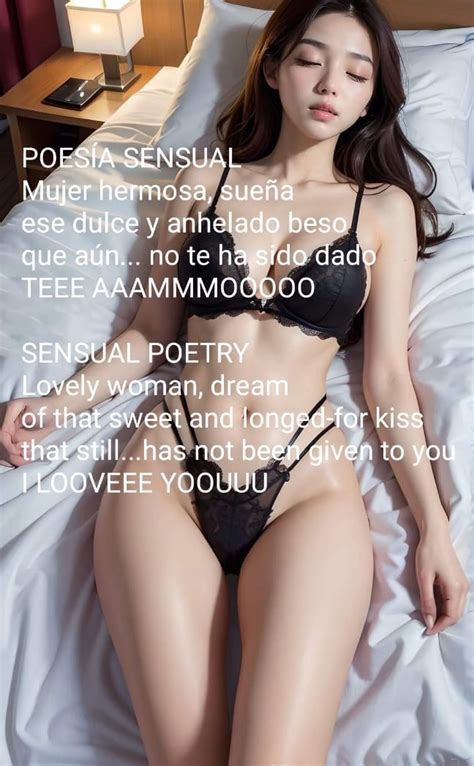 Jesus Armando PoesÍa Sensual Mujer Hermosa Sueña Contigo Ese Dulce Y