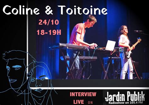 Coline And Toitoine Jardin Publik 2410 Jardin Publik Radio Panik