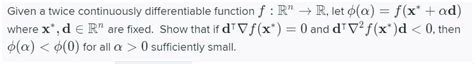 Solved Given A Twice Continuously Differentiable Function F