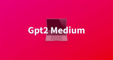 Dsank Gpt2 Medium At Main