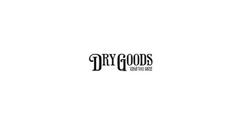 Growing Fashion Retailer Dry Goods To Open 11 New Locations In 2023