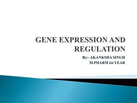 Gene Expression And Regulationpptx