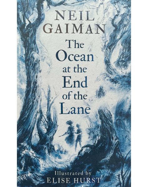 The Ocean At The End Of The Lane Elise Hurst