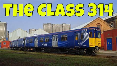 Class 314 Review Youtube