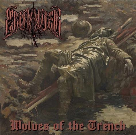 Wolves Of The Trench By Grenadier Album Melodic Death Metal Reviews