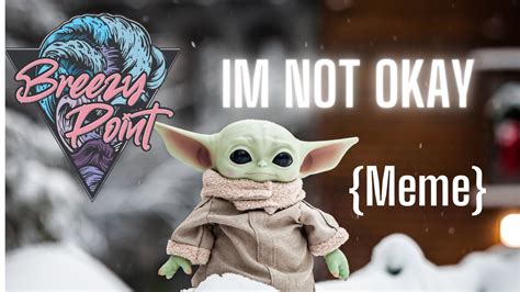 Not Okay Meme