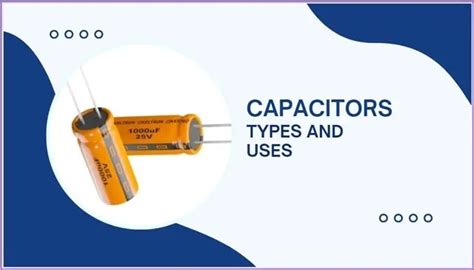 Capacitor Types And Uses Rf Page