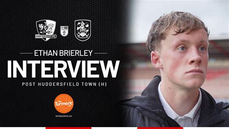 Ethan Brierley On Huddersfield Defeat Exeter City F C