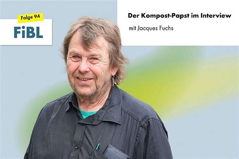 Fibl Podcast Der Kompost Papst Im Interview