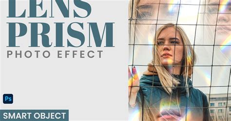 Lens Prism Effect Layer Styles Including Prismeffect And Effectphoto