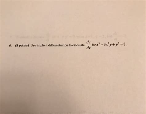 solved 6 8 points use implicit differentiation to