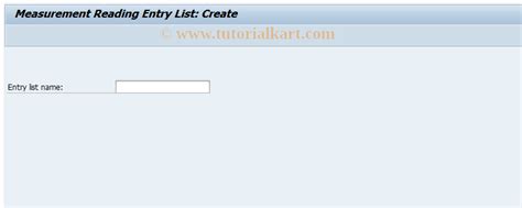 IK SAP Tcode Create MeasReading Entry List