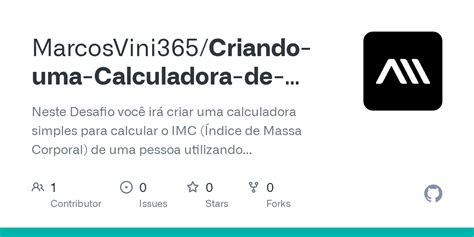 Github Marcosvini365criando Uma Calculadora De Imc Com Flutter Neste Desafio Você Irá Criar
