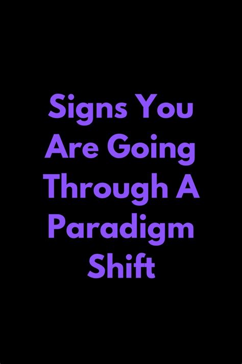 Paradigm Shift Transformation Quotes Paradigm Shift Awakening Quotes