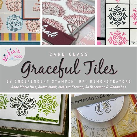 Stampin Anne Graceful Tiles Card Class To Go