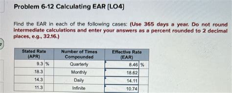 [solved] problem 6 12 calculating ear [lo4] find the ear in each of the