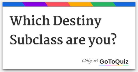Which Destiny Subclass Are You