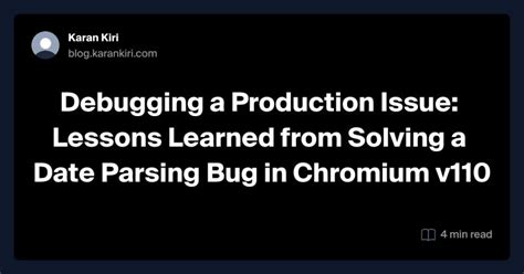 karan kiri on linkedin debugging a production issue lessons learned