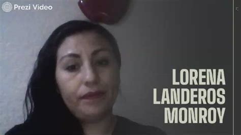 Lorena Landeros Monroy By Angel Garcia On Prezi Video
