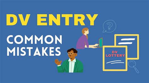 Common Mistakes In Dv Entry Youtube