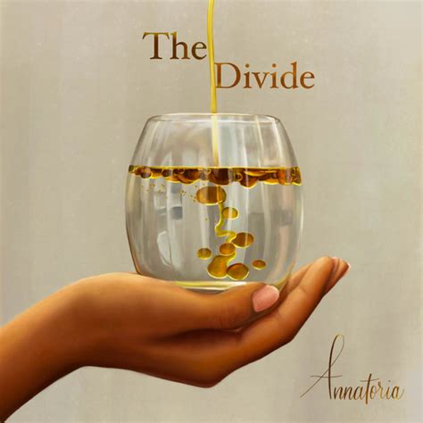 The Divide Single By Annatoria Spotify