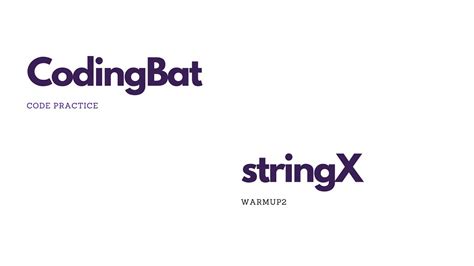Codingbat Warmup2 Stringx Youtube