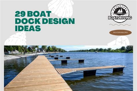 29 Boat Dock Design Ideas