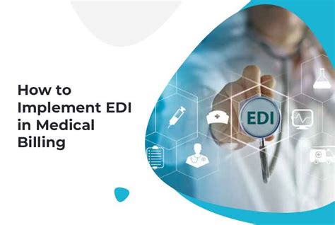 How To Implement Edi In Medical Billing Precision Hub
