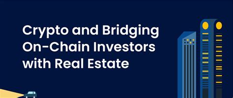 How Can Crypto Help Bridge The Gap Between Traditional Real Estate