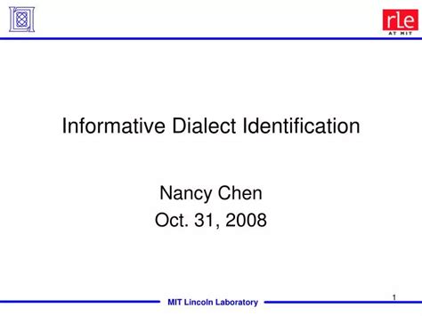 Ppt Informative Dialect Identification Powerpoint Presentation Free Download Id4740694