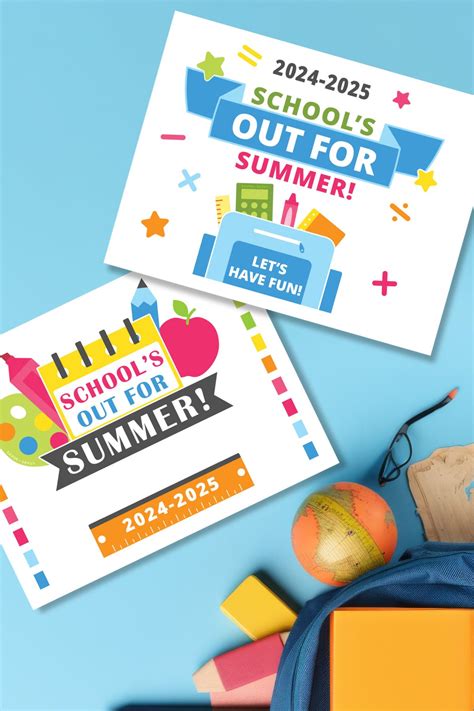 Free Printable Last Day Of School Signs 2024 2025 Savor Savvy