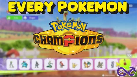 Every Pokemon In Pokemon Champions Updated List The Game Haus