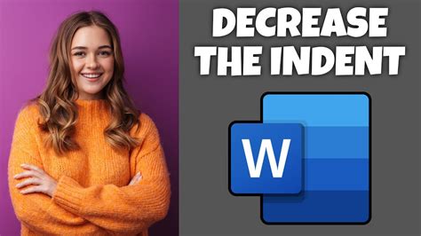 How To Decrease The Indent In Microsoft Word Step By Step Guide