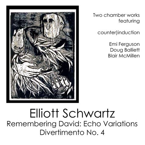 ‎elliott Schwartz Remembering David Echo Variations Ep De Elliott Schwartz Doug Balliett