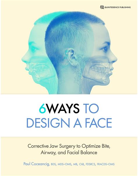 6 Ways To Design A Face Corrective Jaw Surgery To Optimize Bite