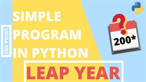 Simple Program In Python For Leap Year Youtube