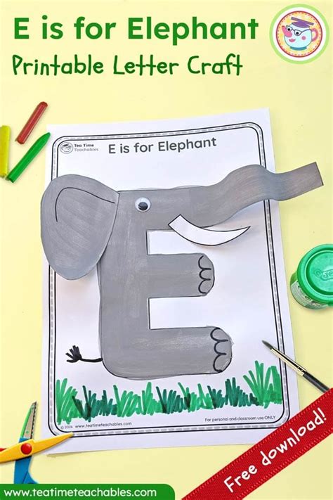Letter E Craft E Is For Elephant Alphabet Printable Tea Time Teachables
