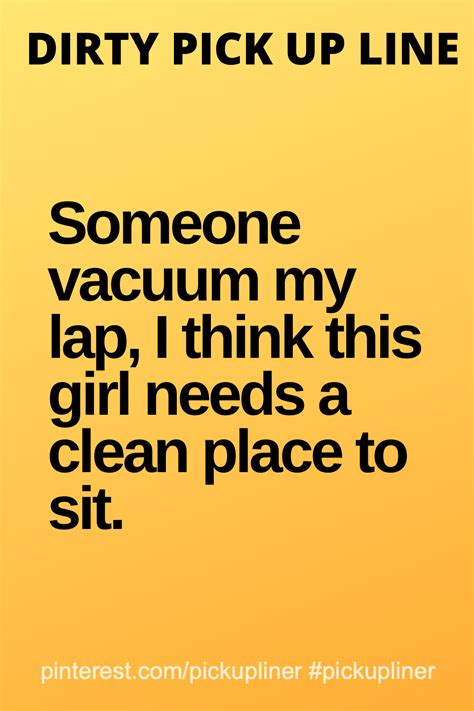 Funny Dirty Pick Up Lines Meme