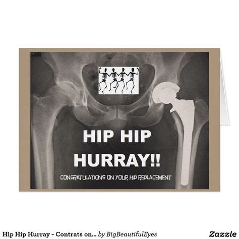 57 Hip Humor Ideas Humor Hip Replacement Surgery Humor