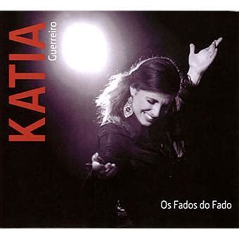 Os Fados Do Fado Katia Guerreiro Cd Album Achat And Prix Fnac