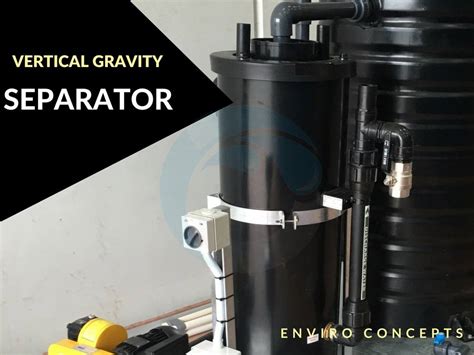 Oil Water Separators Vertical Gravity Separators Enviro Concepts
