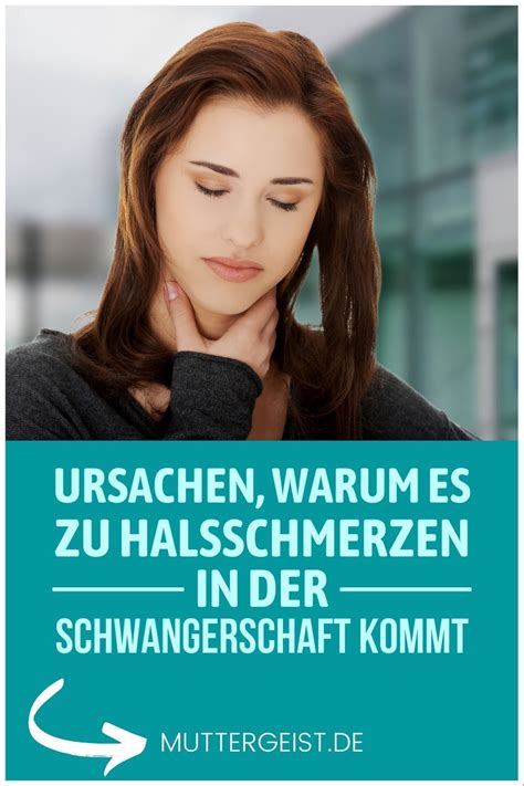 Halsschmerzen In Der Schwangerschaft Was Sind Die Ursachen Und Was