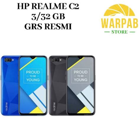 Jual Hp Realme C2 332 Gb Rilmi Ram 3gb Internal 32gb Realmi Real Me