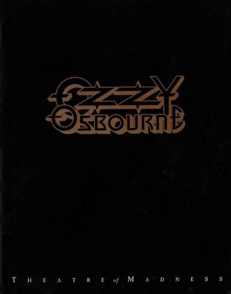 Theatre Of Madness Ozzy Osbourne Official Site