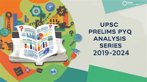 Upsc Prelims Pyq Analysis Series 2019 2024 The Ultimate Strategy To